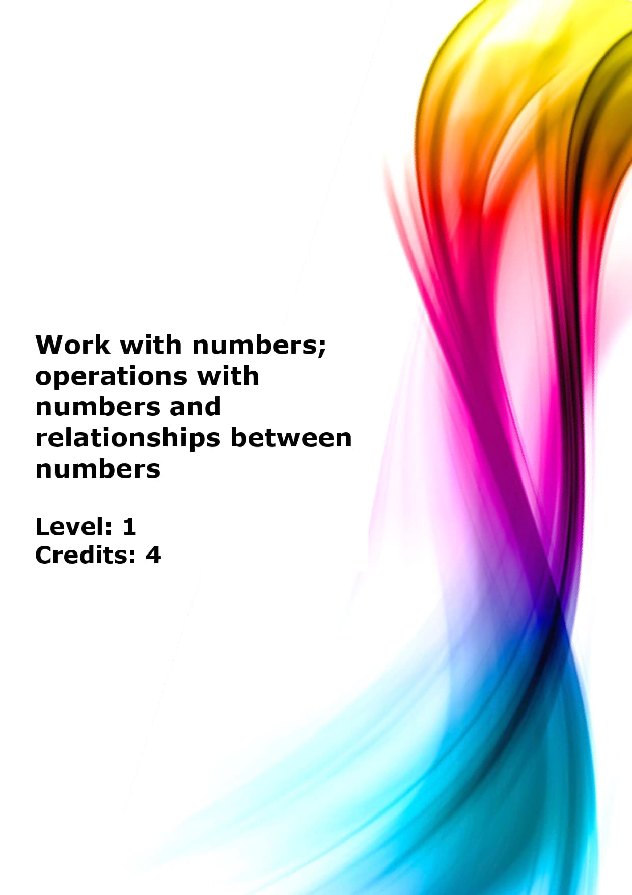 Work with numbers; operations with numbers and relationships between n ...