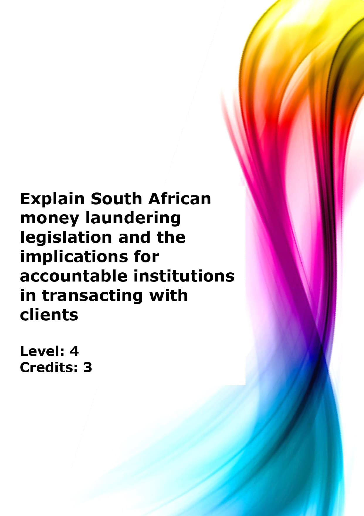 Explain South African money laundering legislation and the implication ...